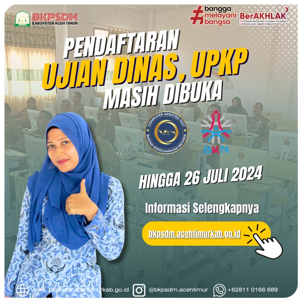Pengumuman Pendaftaran Ujian Dinas dan UPKP Gelombang II